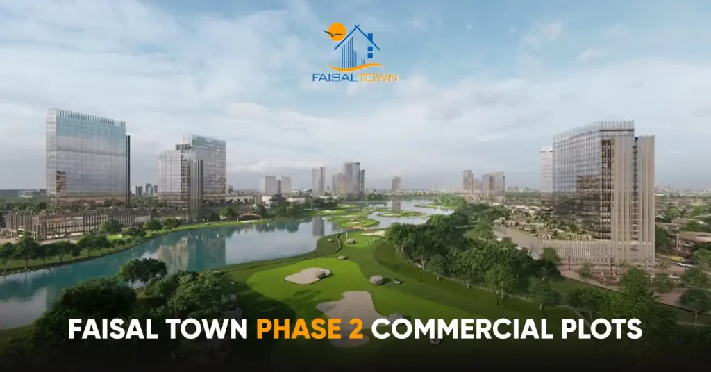 Faisal Town Phase 2 Commercial Plots